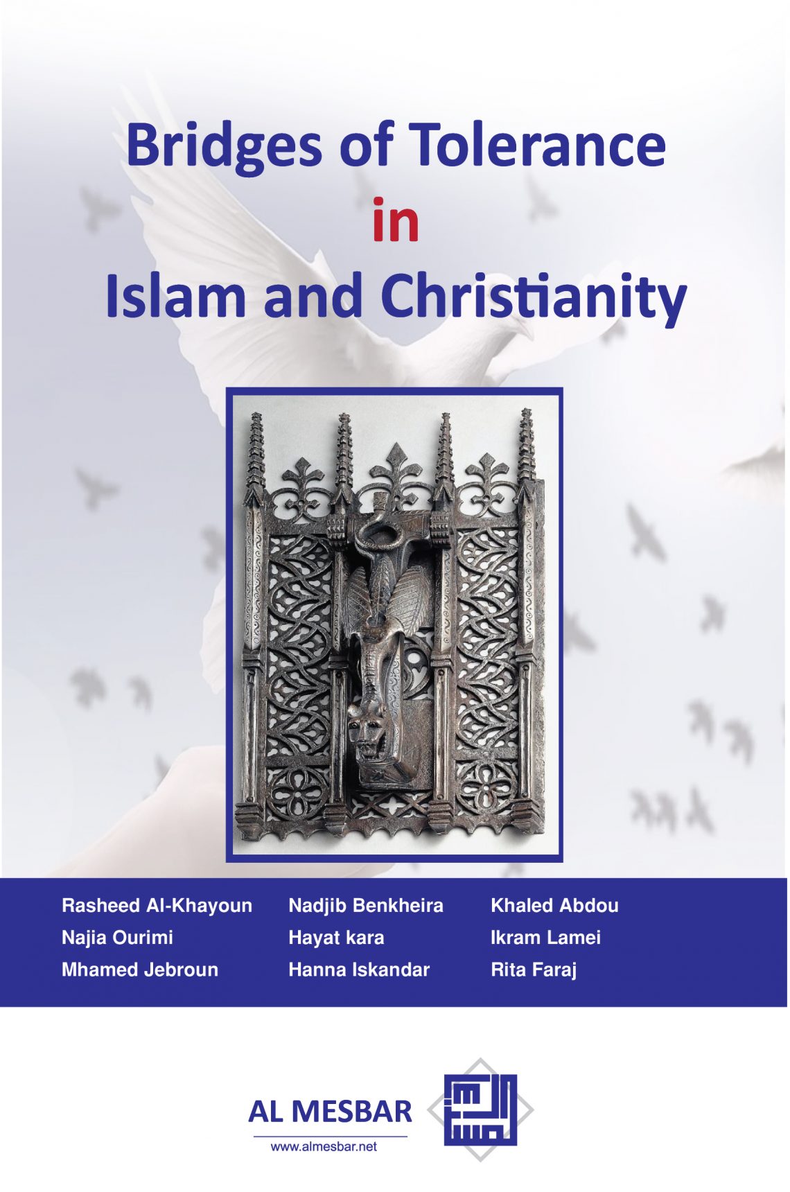 Bridges of Tolerance in Islam and Christianity - Al-Mesbar Center